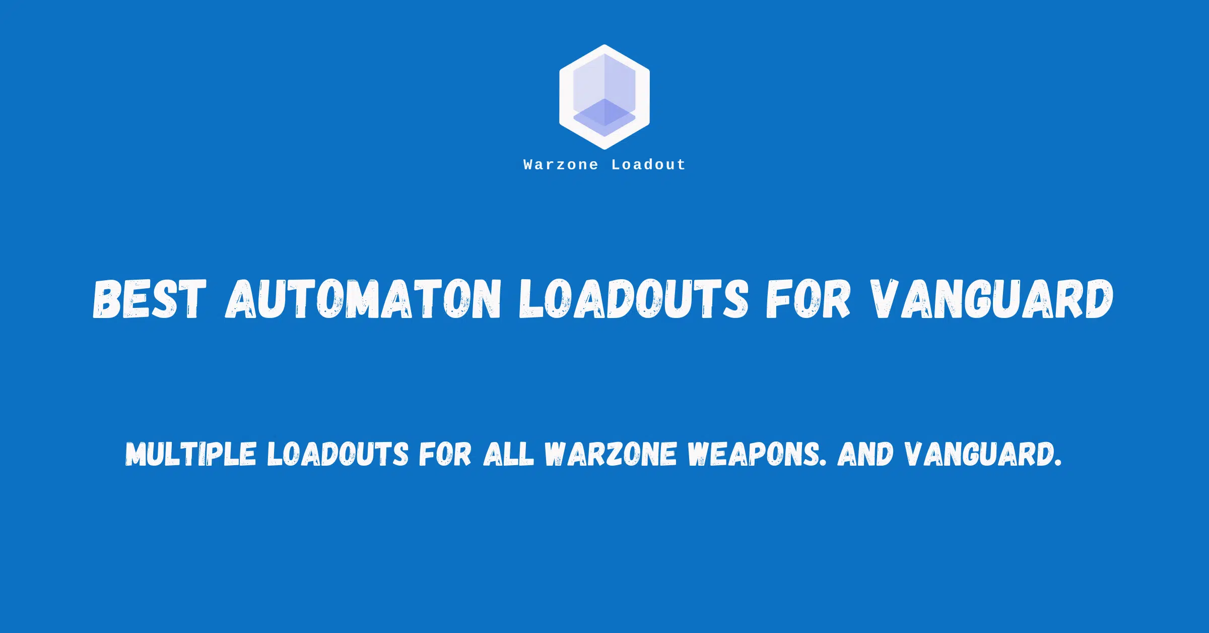 The best Automaton builds for vanguard multiplayer | Warzone Loadout