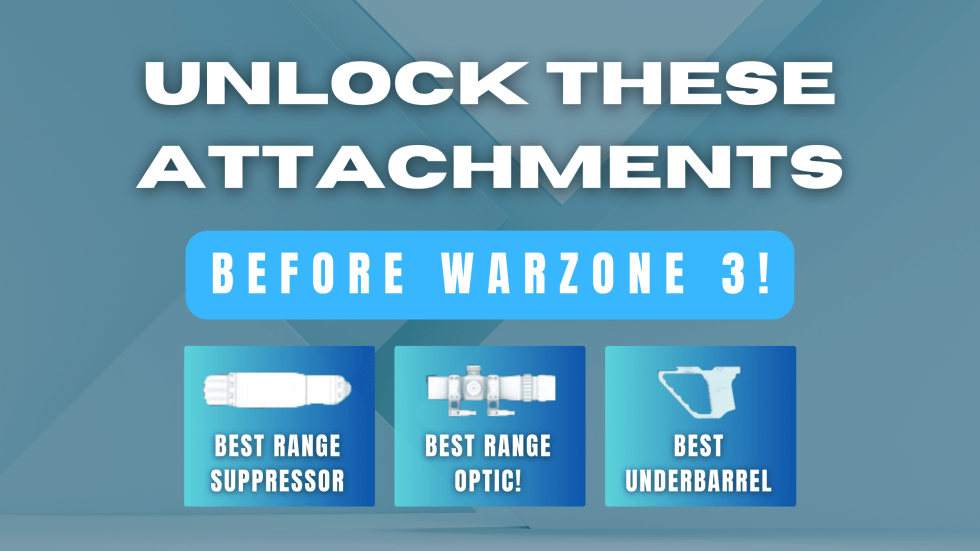 The Essential Attachments to Unlock Before Warzone 3: Prepare for MW3 ...