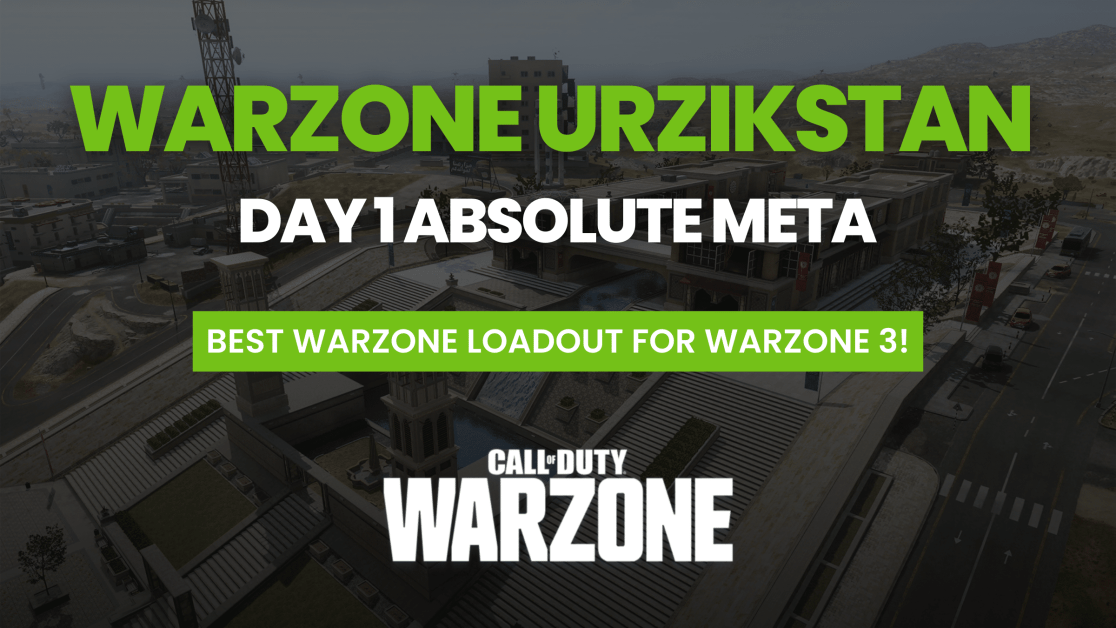 Best Warzone Urzikstan Loadouts for Day 1 – Season 1 Meta | Warzone Loadout